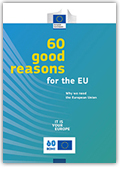 60 good reasons for the EU - Publications Office of the EU